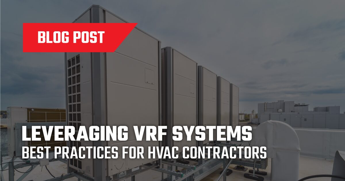 Leveraging VRF Systems: Best Practices for HVAC Contractors - ECCO Supply